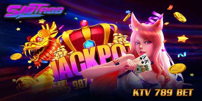 เว็บตรง มาแรง ktv 789 bet รวมเกมทุกค่าย ไม่ผ่านเอเย่นต์